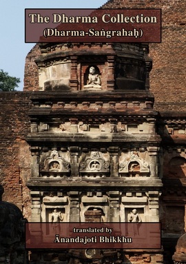 The Dharma Collection (Dharmasaṅgraha) by Anandajoti Bhikkhu | Goodreads