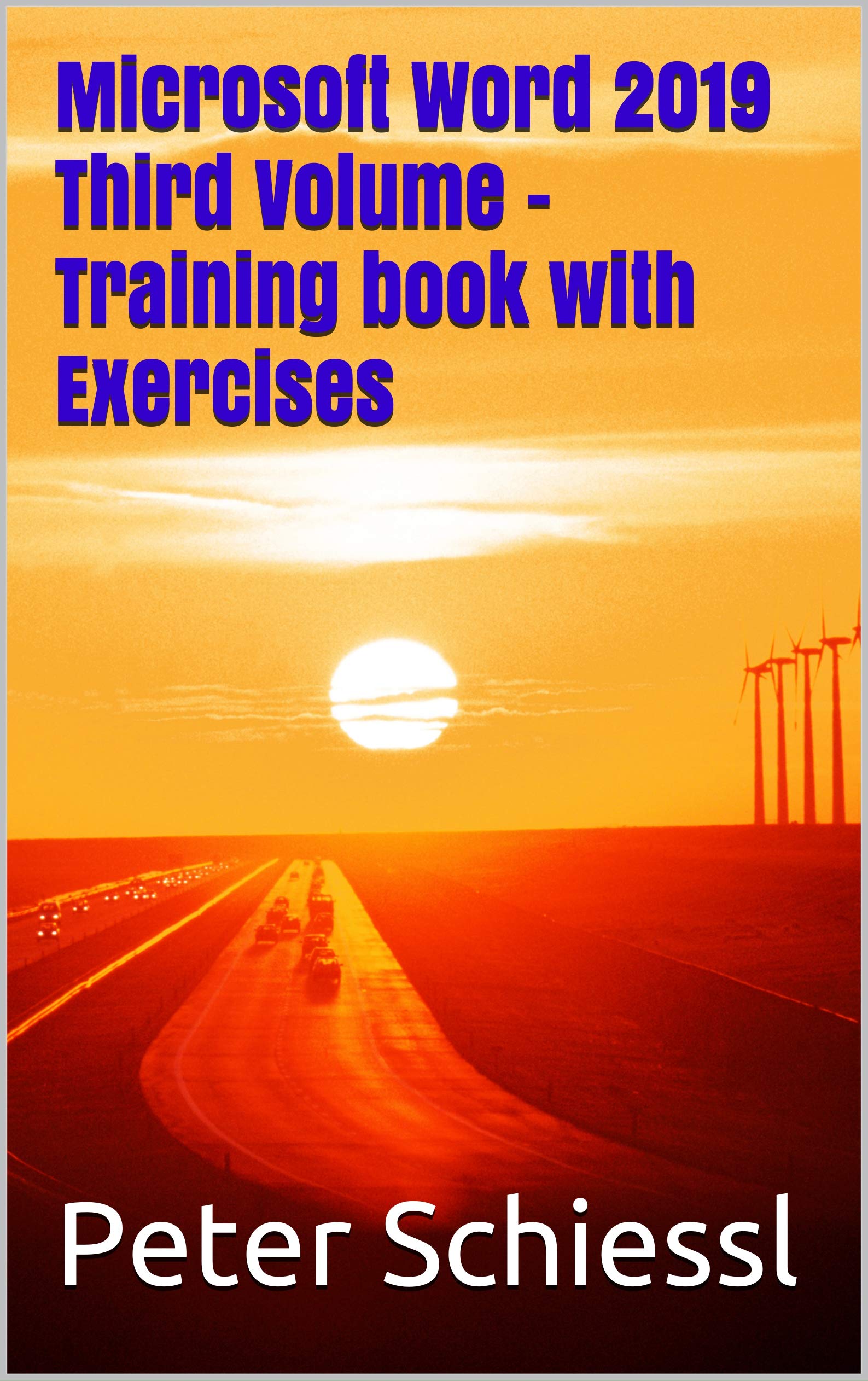 Microsoft Word 2019 Third Volume Training Book With Exercises By microsoft-word-2019-third-volume-training-book-with-exercises-by