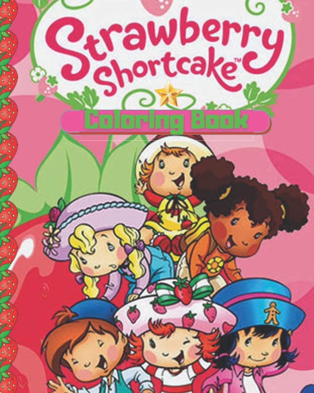 Strawberry Shortcake Coloring book: 55+ High Quality Colouring Pages ...