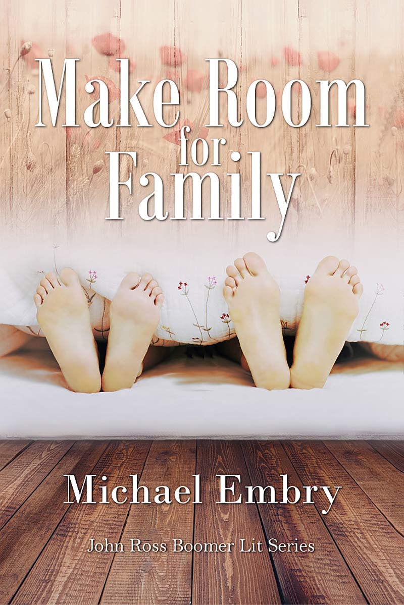 Make Room for Family by Michael Embry | Goodreads