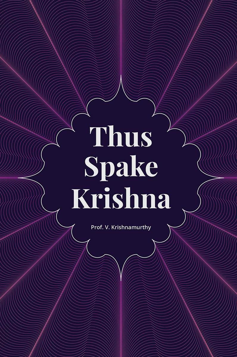 Thus Spake Krishna by V. Krishnamurthy | Goodreads