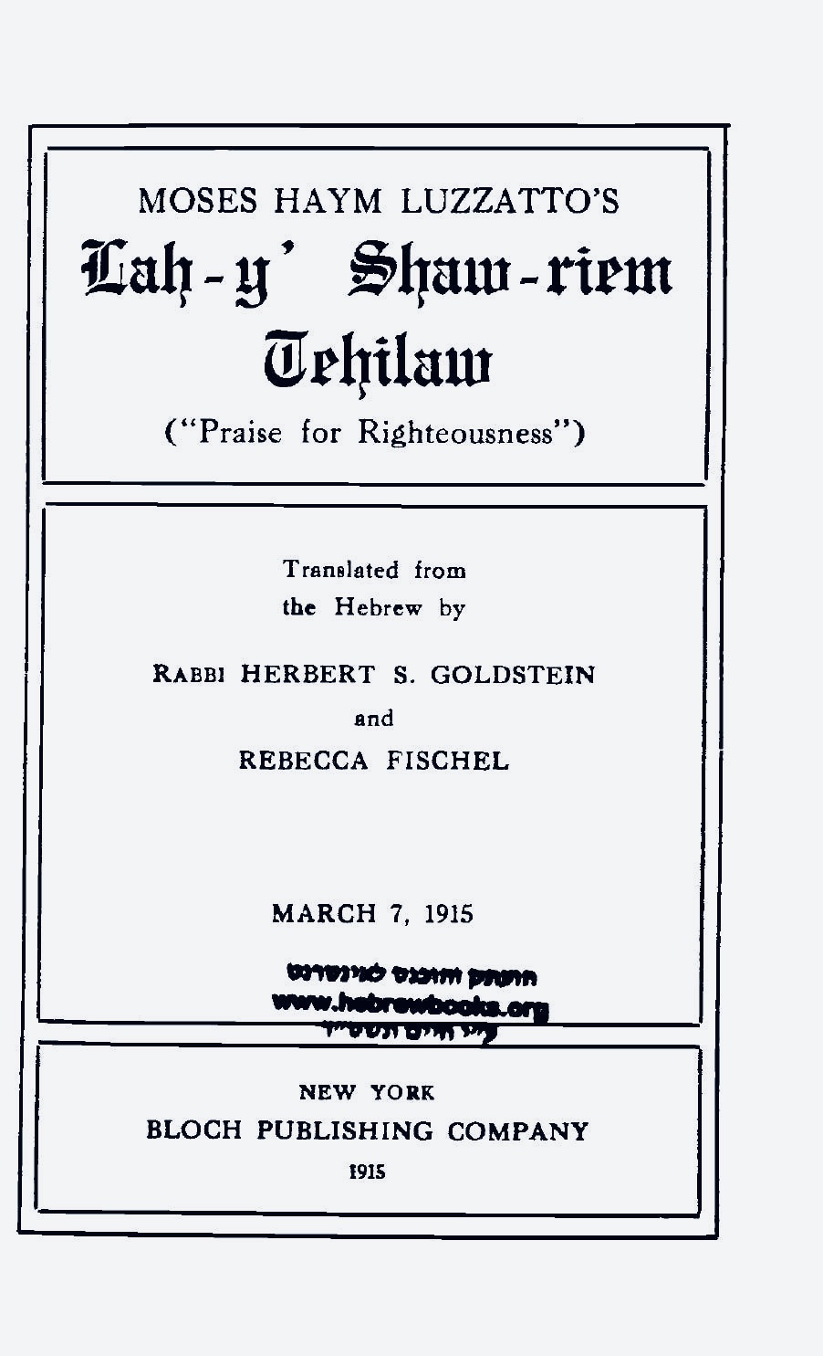 LaYesharim Tehilla - praise for righteousness by Moshe Chayim Luzzatto ...