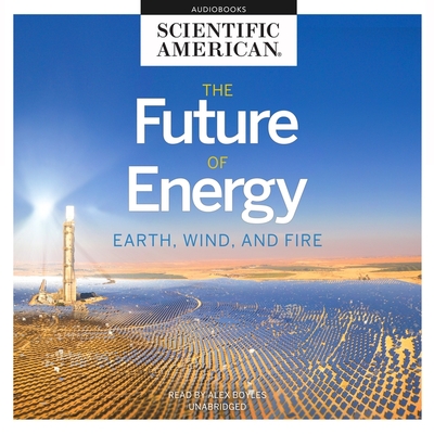 The Future of Energy by Scientific American | Goodreads