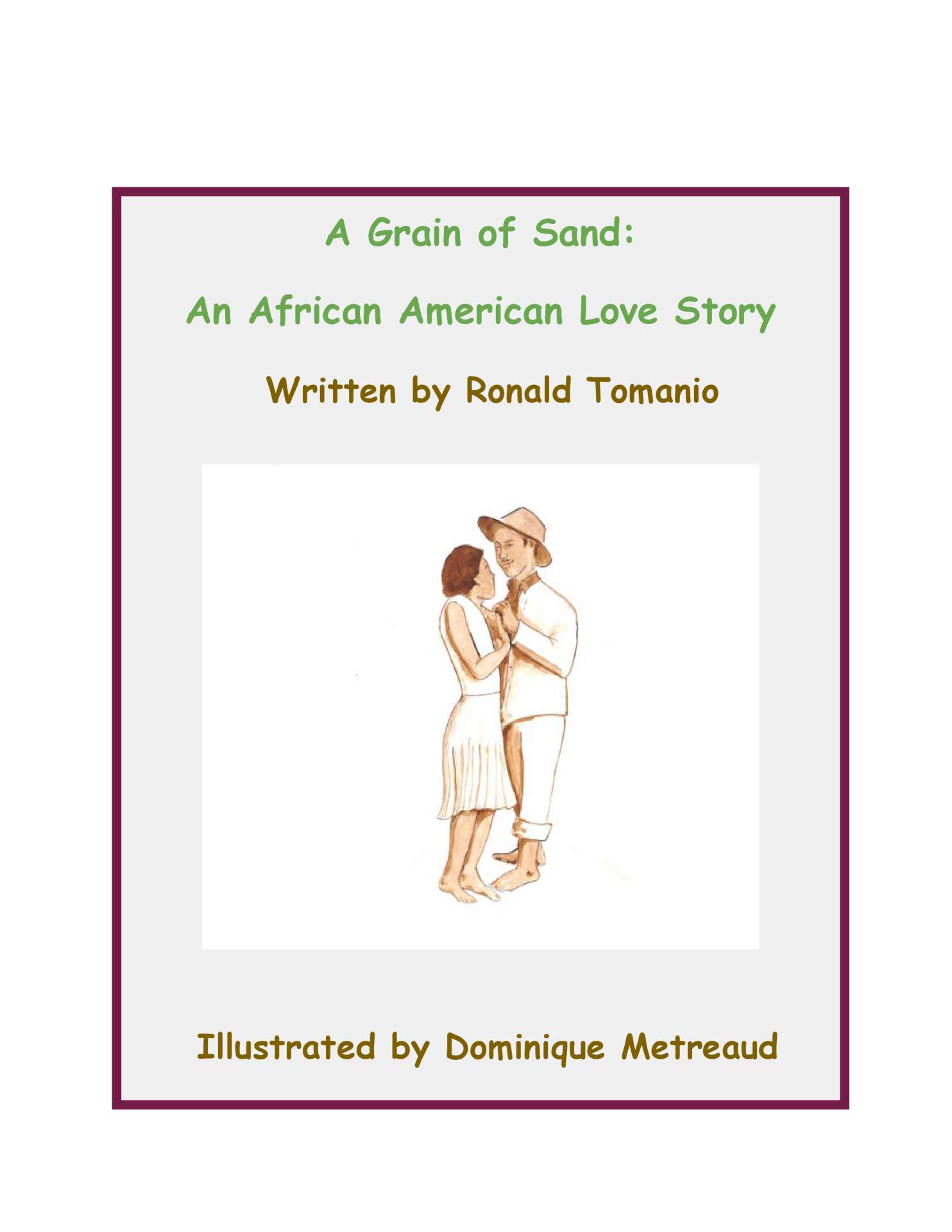 A Grain of Sand: An African American Love Story by Ronald Tomanio ...