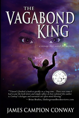 The Vagabond King: A Coming of Age Novel by James Campion Conway ...