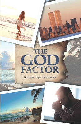 The God Factor by Karen Spickerman | Goodreads