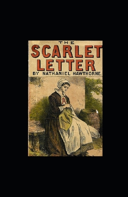The Scarlet Letter illustrated by Nathaniel Hawthorne | Goodreads