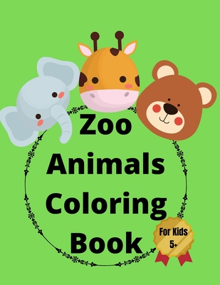 Zoo Animals Coloring Book: Coloring Book to Boost Creativity and Reduce ...
