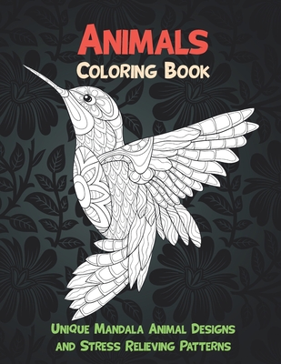 Animals - Coloring Book - Unique Mandala Animal Designs and Stress ...