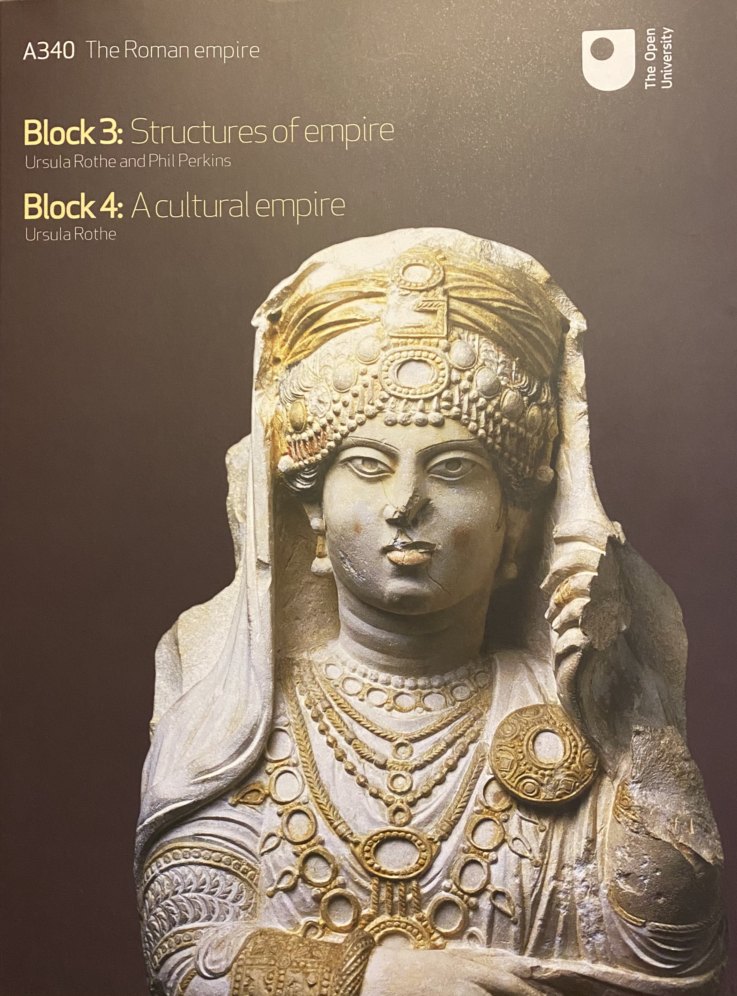 A340 The Roman Empire Block 3 & 4 by Ursula Rothe | Goodreads