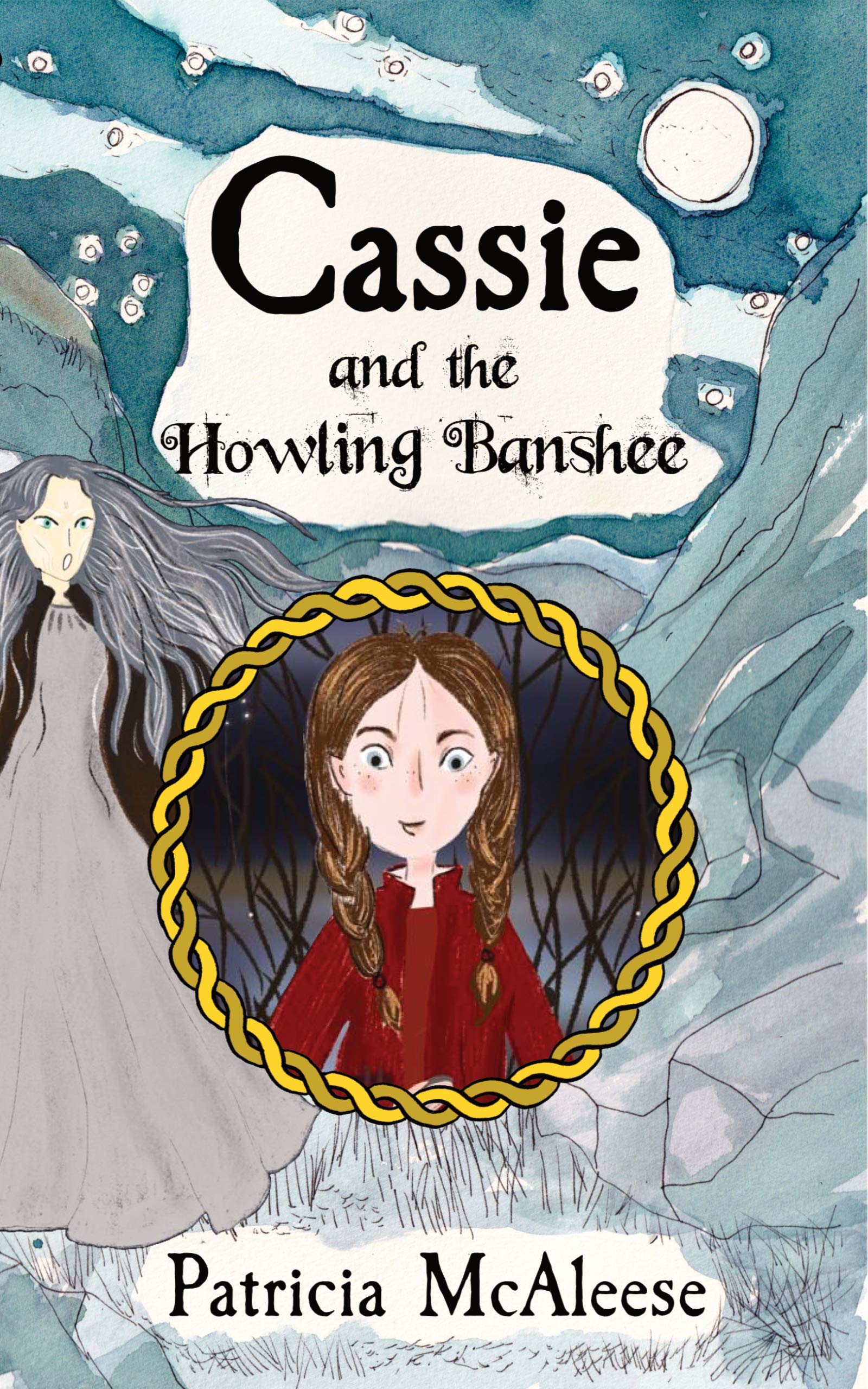 Cassie and the Howling Banshee by Patricia McAleese | Goodreads