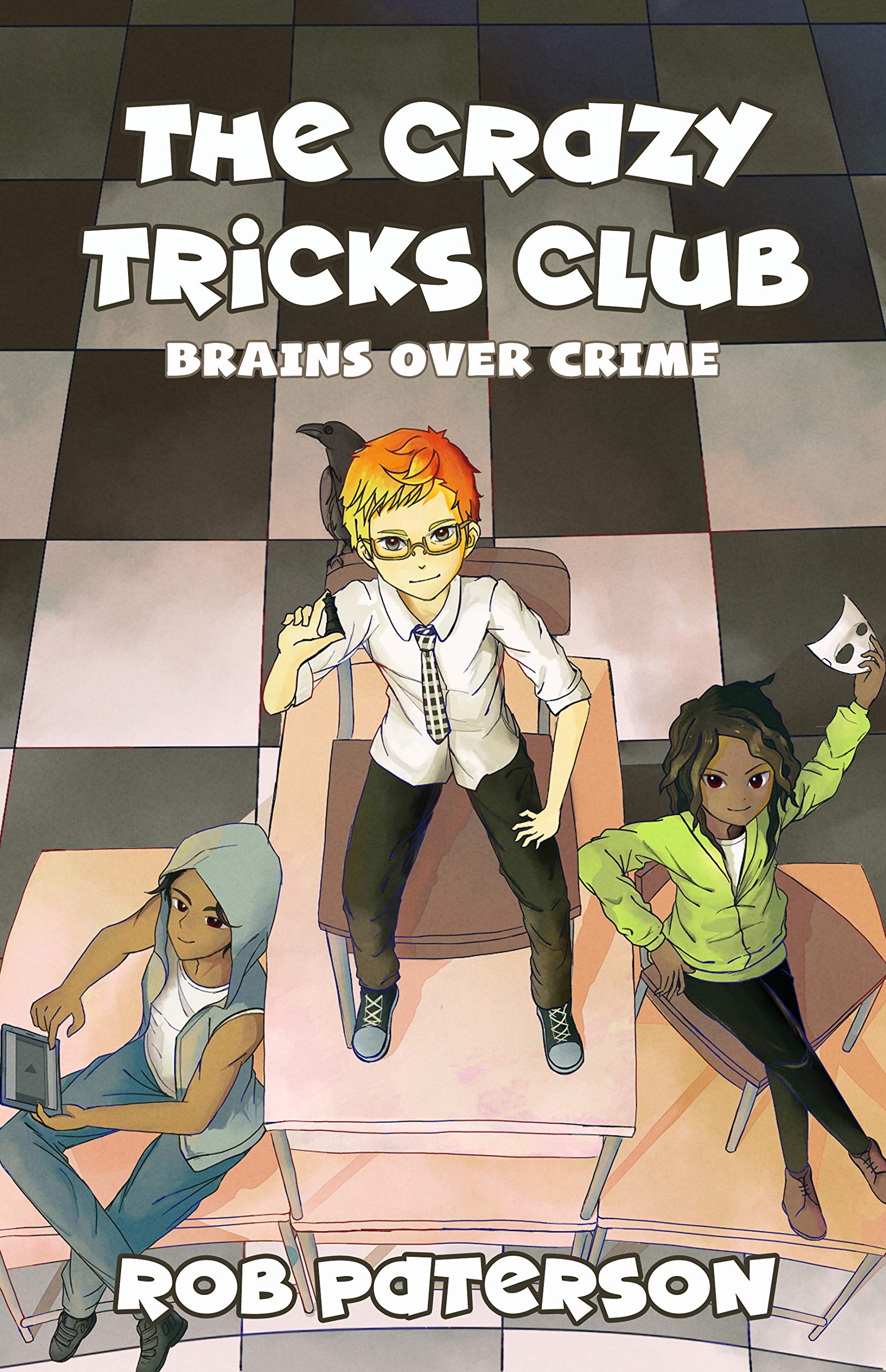 The Crazy Tricks Club: Brains Over Crime: A Fun Problem-Solving ...