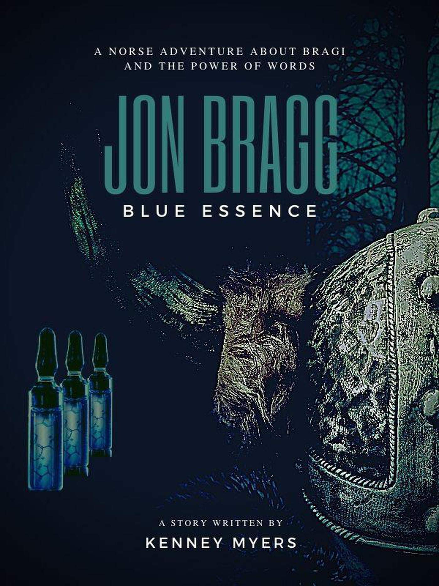 Jon Bragg Blue Essence (Jon Bragg Series Book 1) by Kenney Myers ...