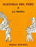 Historia del Perú 2 – La Colonia by Pablo Macera | Goodreads