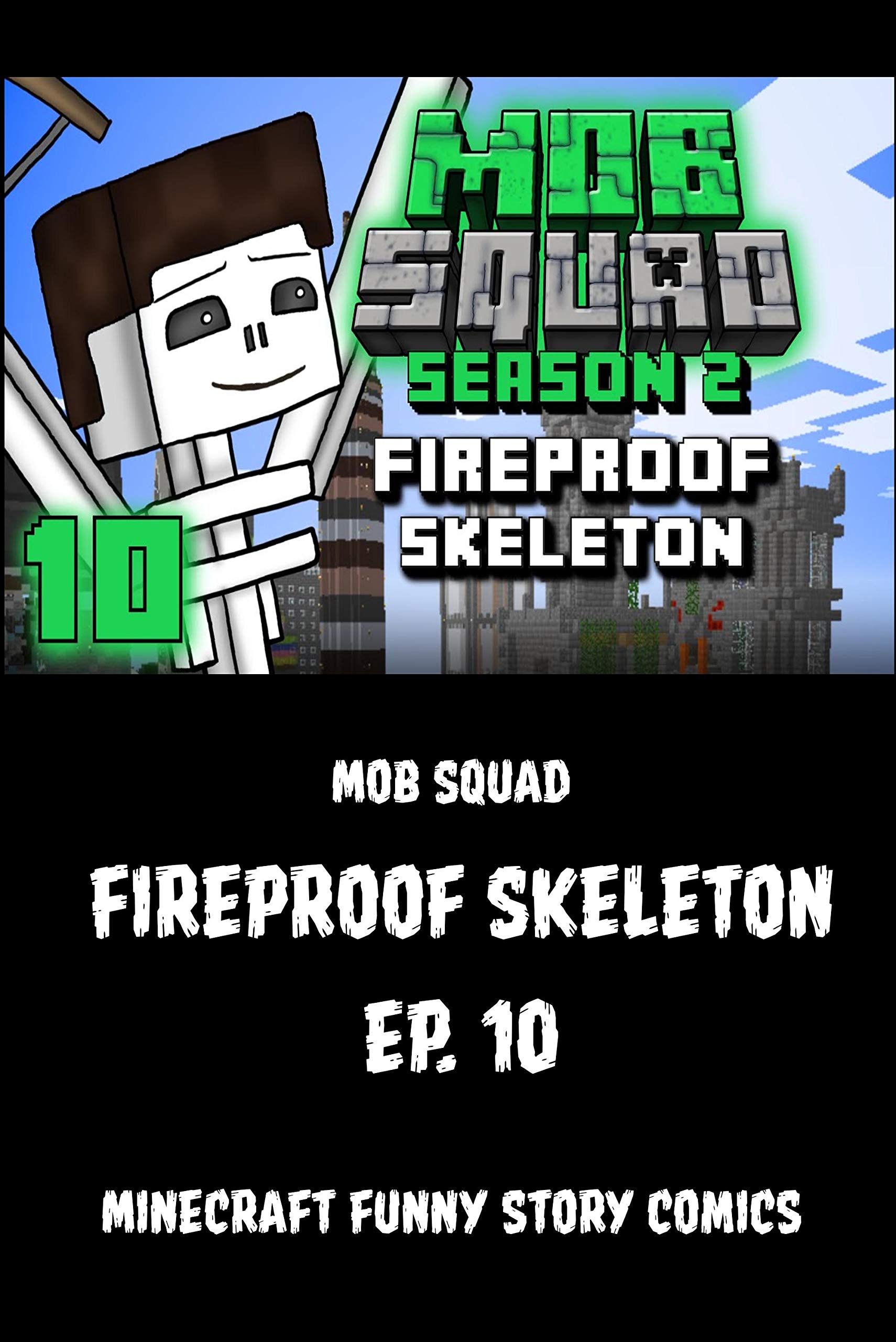 Mob Squad Minecraft Funny Comics About