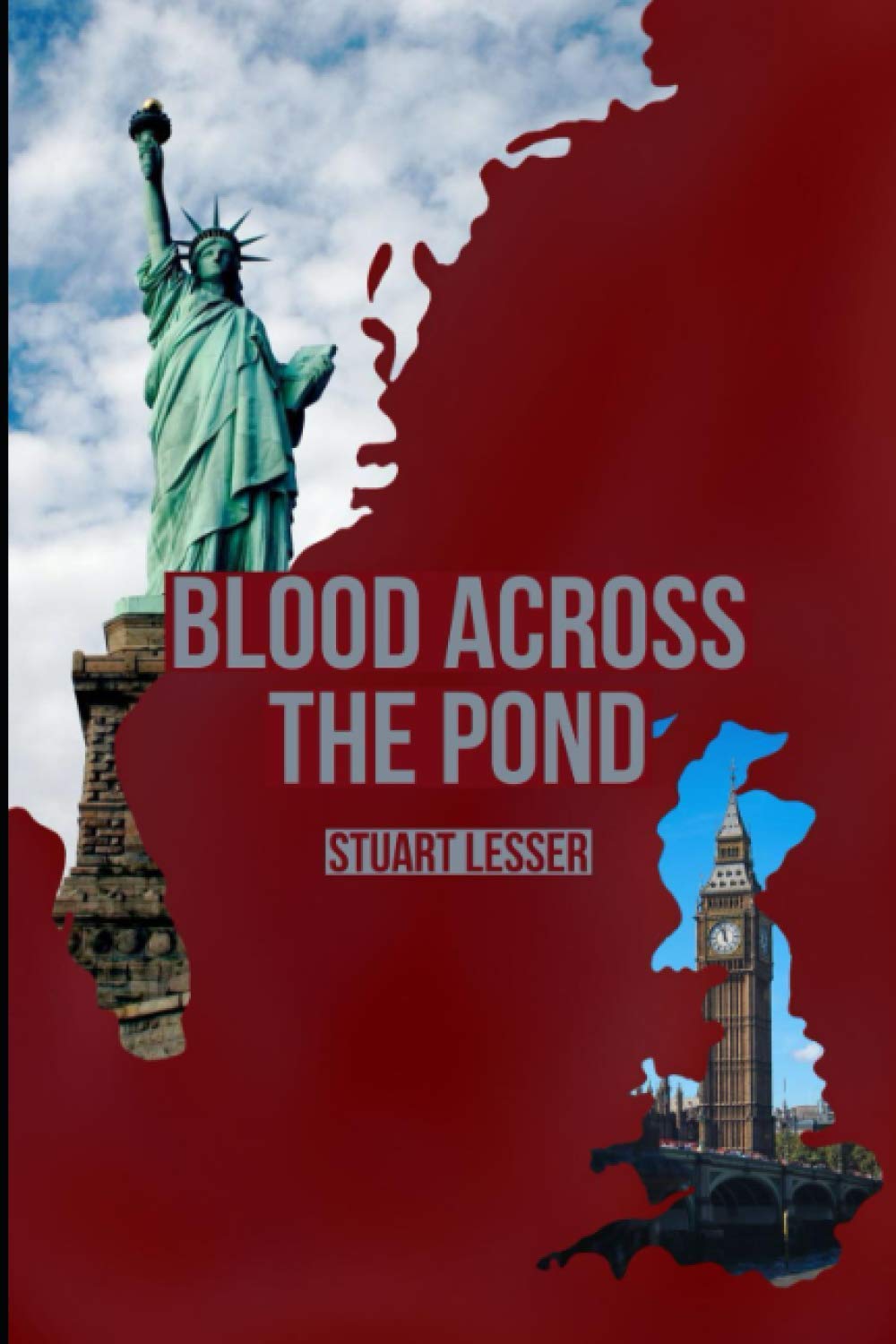 Blood Across The Pond by Stuart Lesser | Goodreads