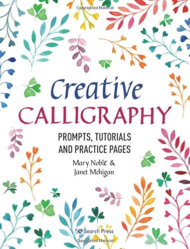 Creative Calligraphy by Mary Noble | Goodreads