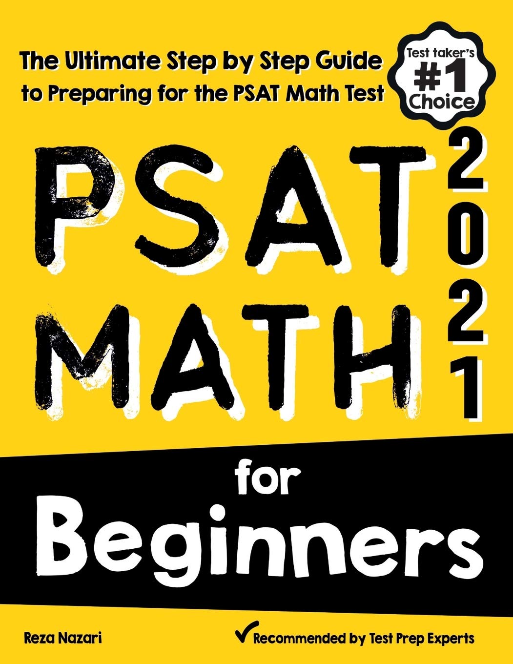 PSAT Math for Beginners: The Ultimate Step by Step Guide to Preparing ...