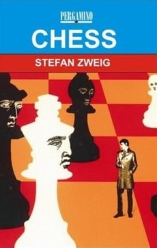 Chess by Stefan Zweig | Goodreads