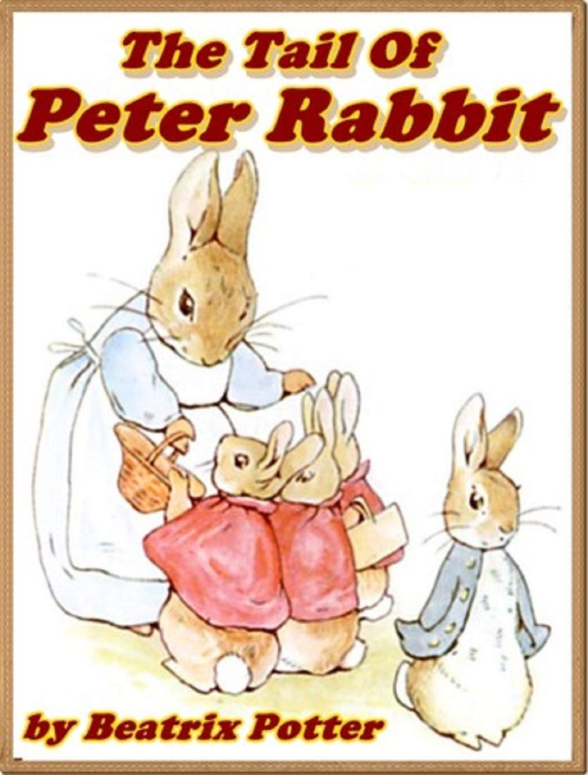 THE TALE OF PETER RABBIT (illustrated) by Beatrix Potter | Goodreads