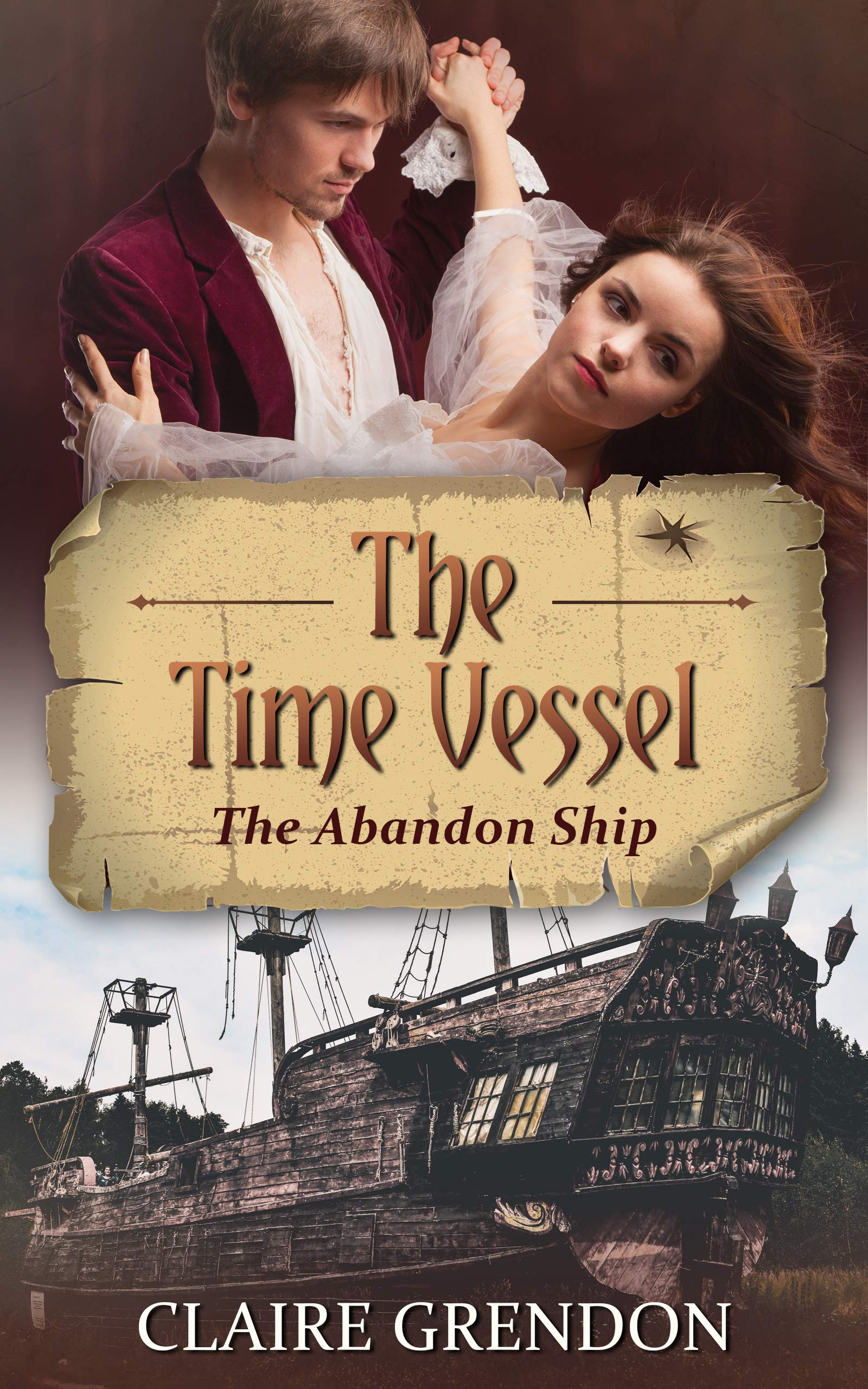 The Time Vessel: The Abandon Ship (Book 4) by Claire Grendon | Goodreads