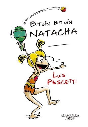 BITUIN BITUIN NATACHA by Luis María Pescetti | Goodreads