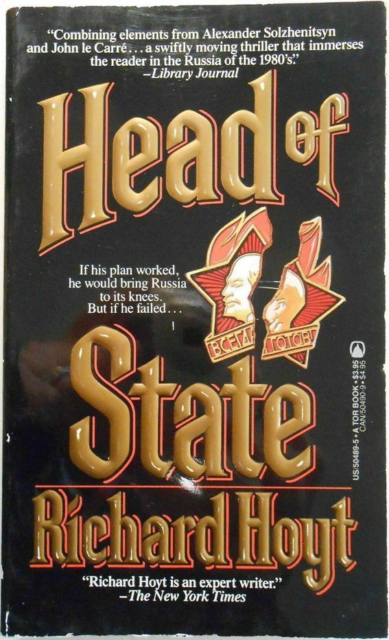 Head of State by Richard Hoyt | Goodreads