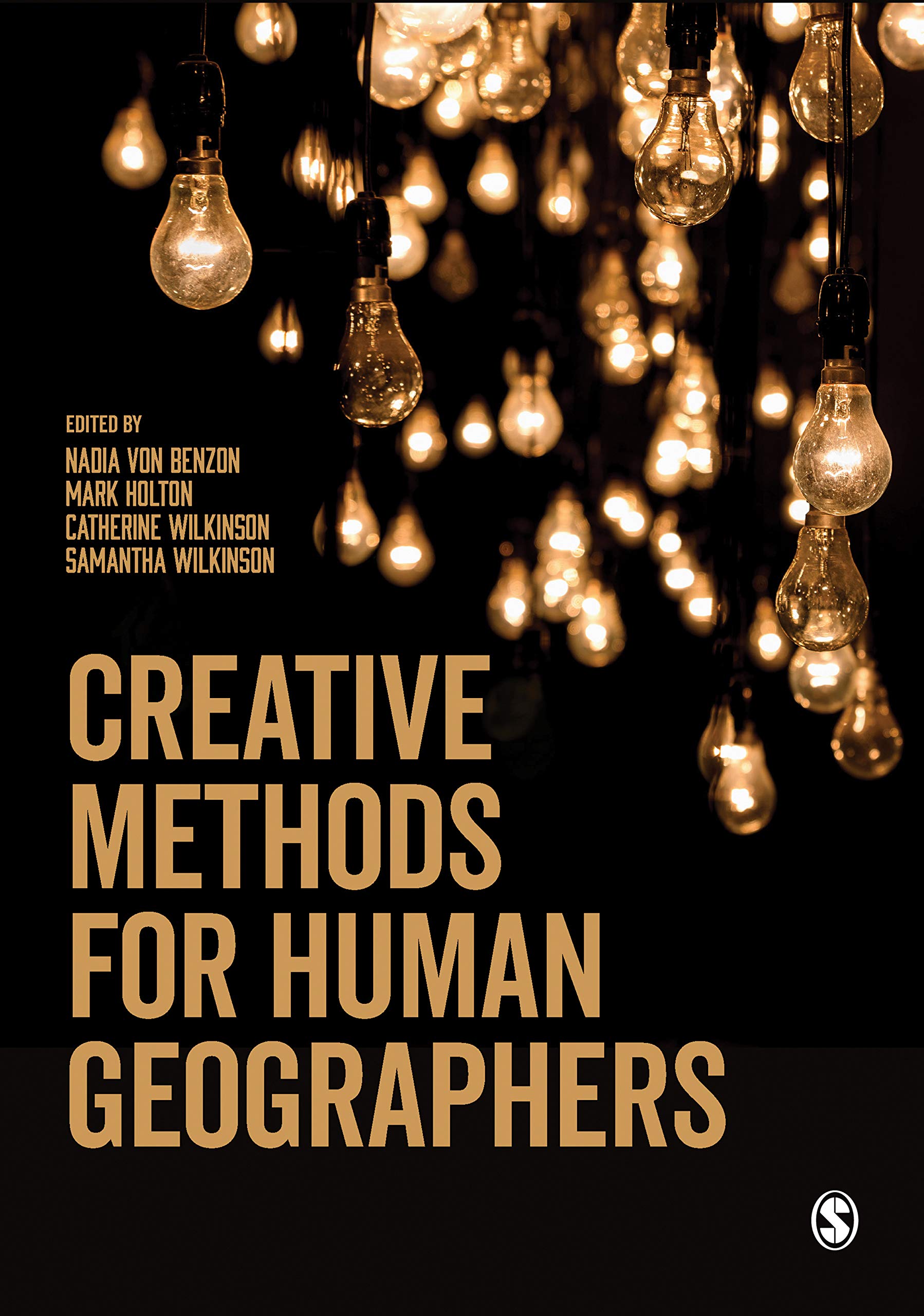 Creative Methods for Human Geographers by Nadia Von Benzon | Goodreads