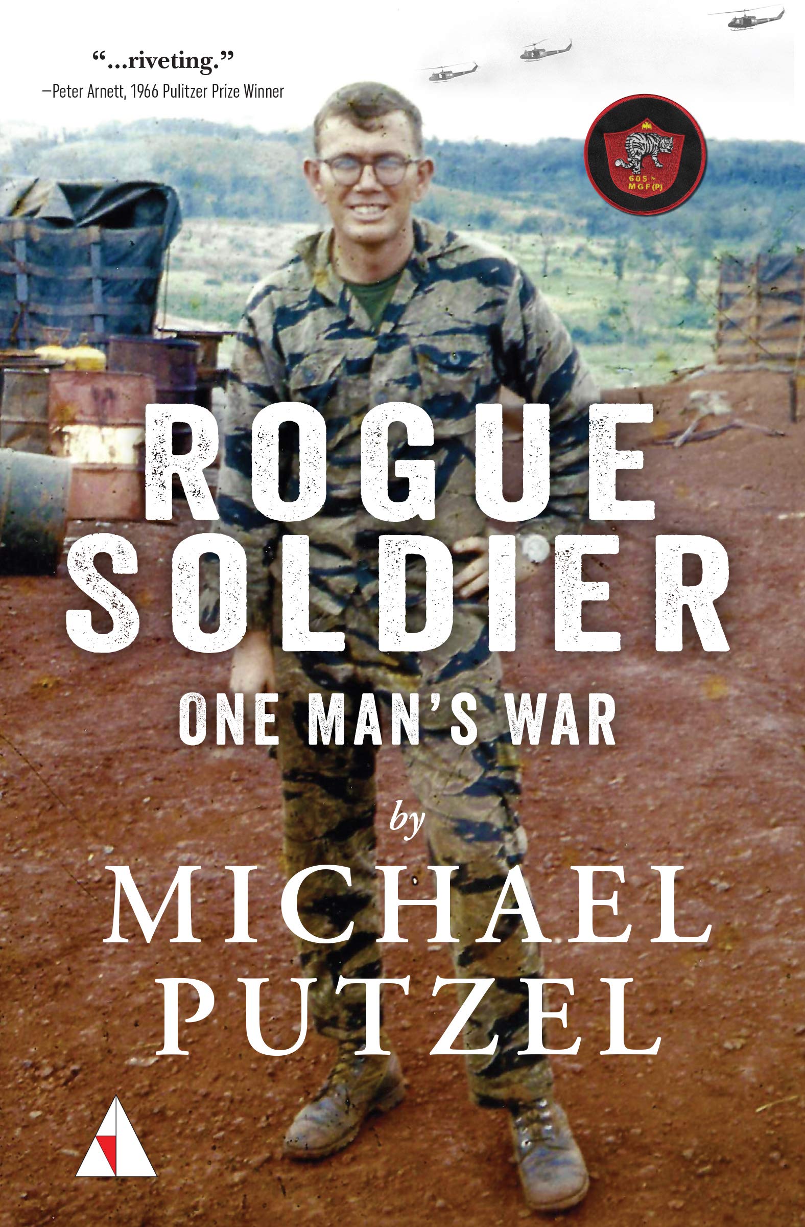 Rogue Soldier: One Man's War by Michael Putzel | Goodreads