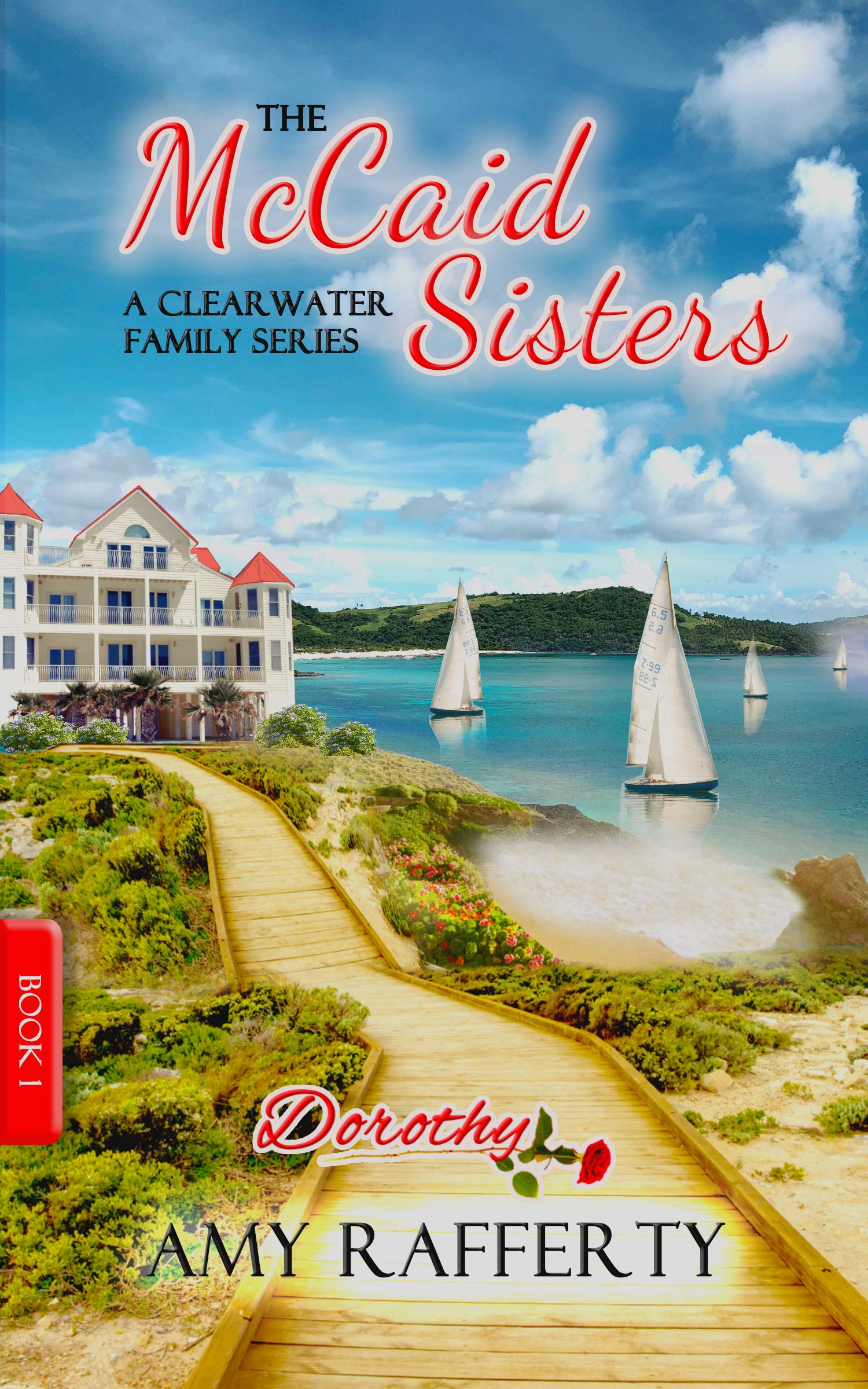 The McCaid Sisters (A Clearwater Family Series, #1) by Amy Rafferty ...