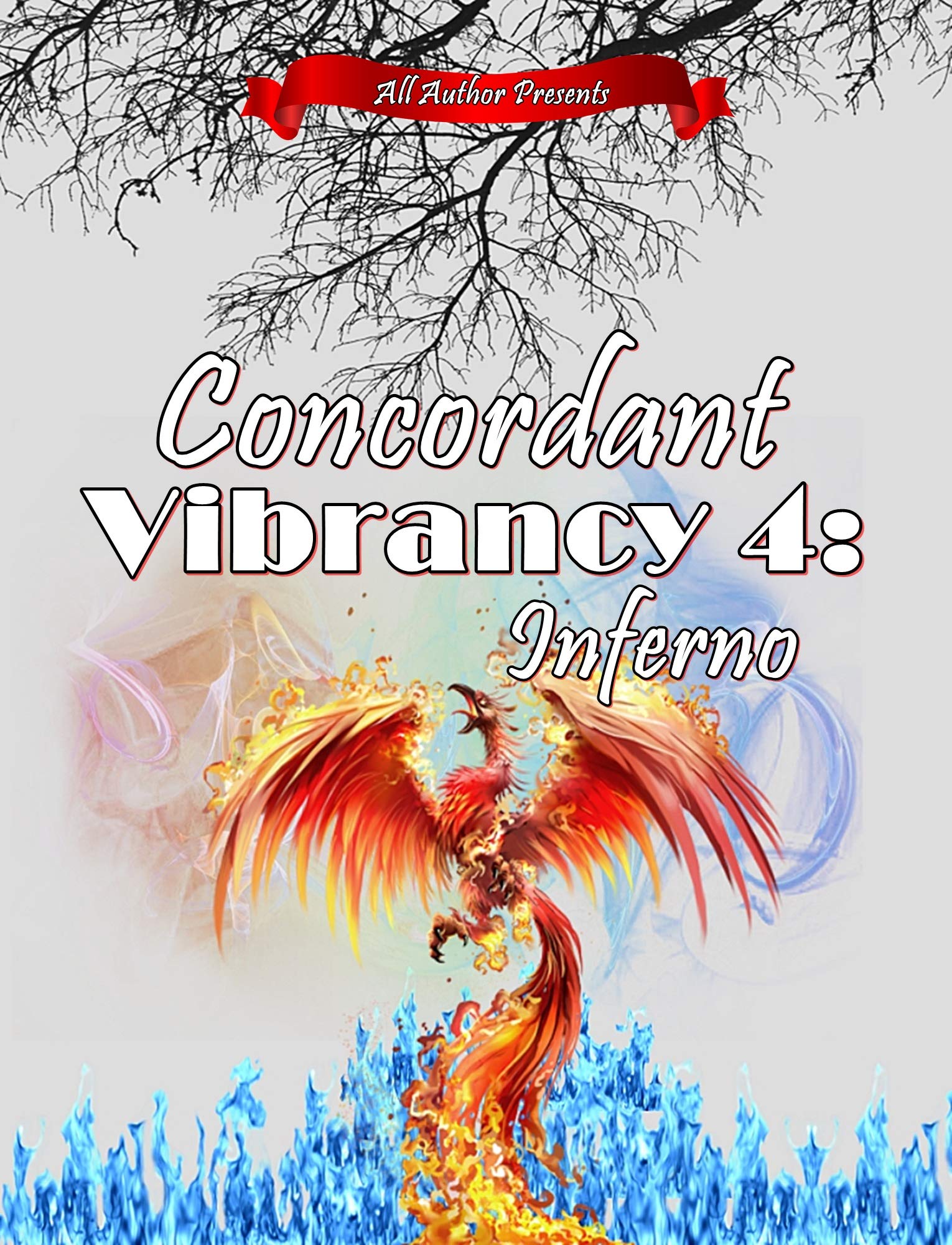 Concordant Vibrancy 4: Inferno by Adonis Mann | Goodreads