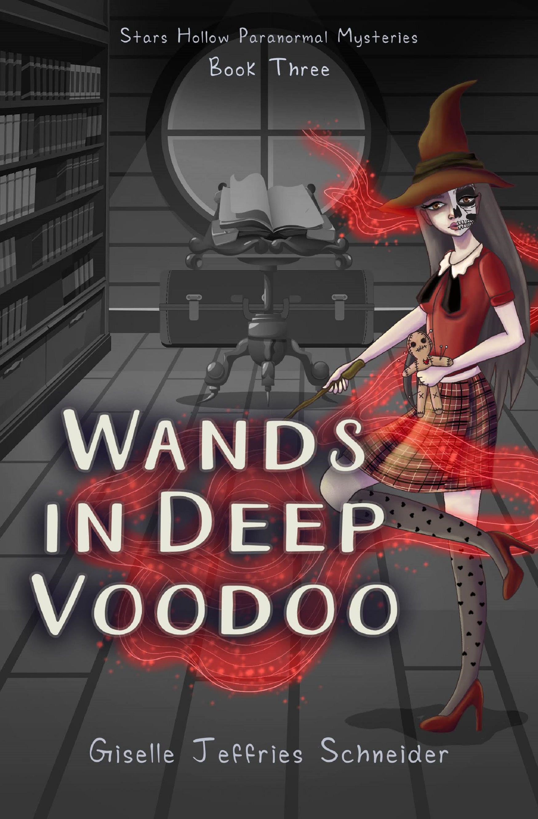 Wands in Deep Voodoo by Giselle Jeffries Schneider | Goodreads