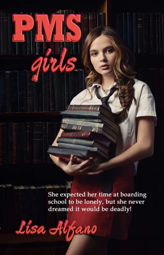 PMS Girls by Lisa Alfano | Goodreads