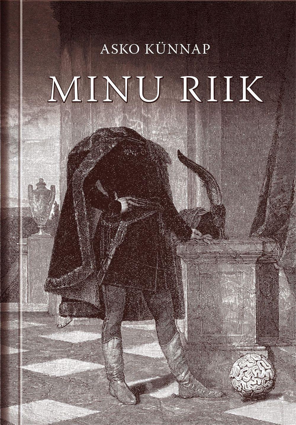 Minu riik by Asko Künnap | Goodreads