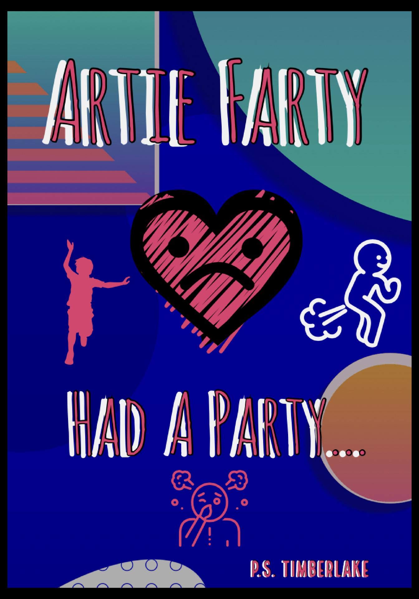 Artie Farty Had A Party...: How Tootie-Fruity ruined Artie Farty’s ...