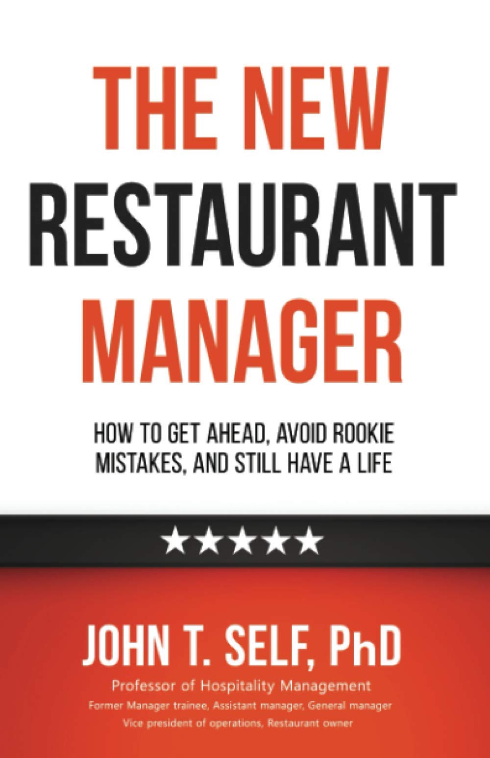 The New Restaurant Manager: How to get ahead, avoid rookie mistakes ...