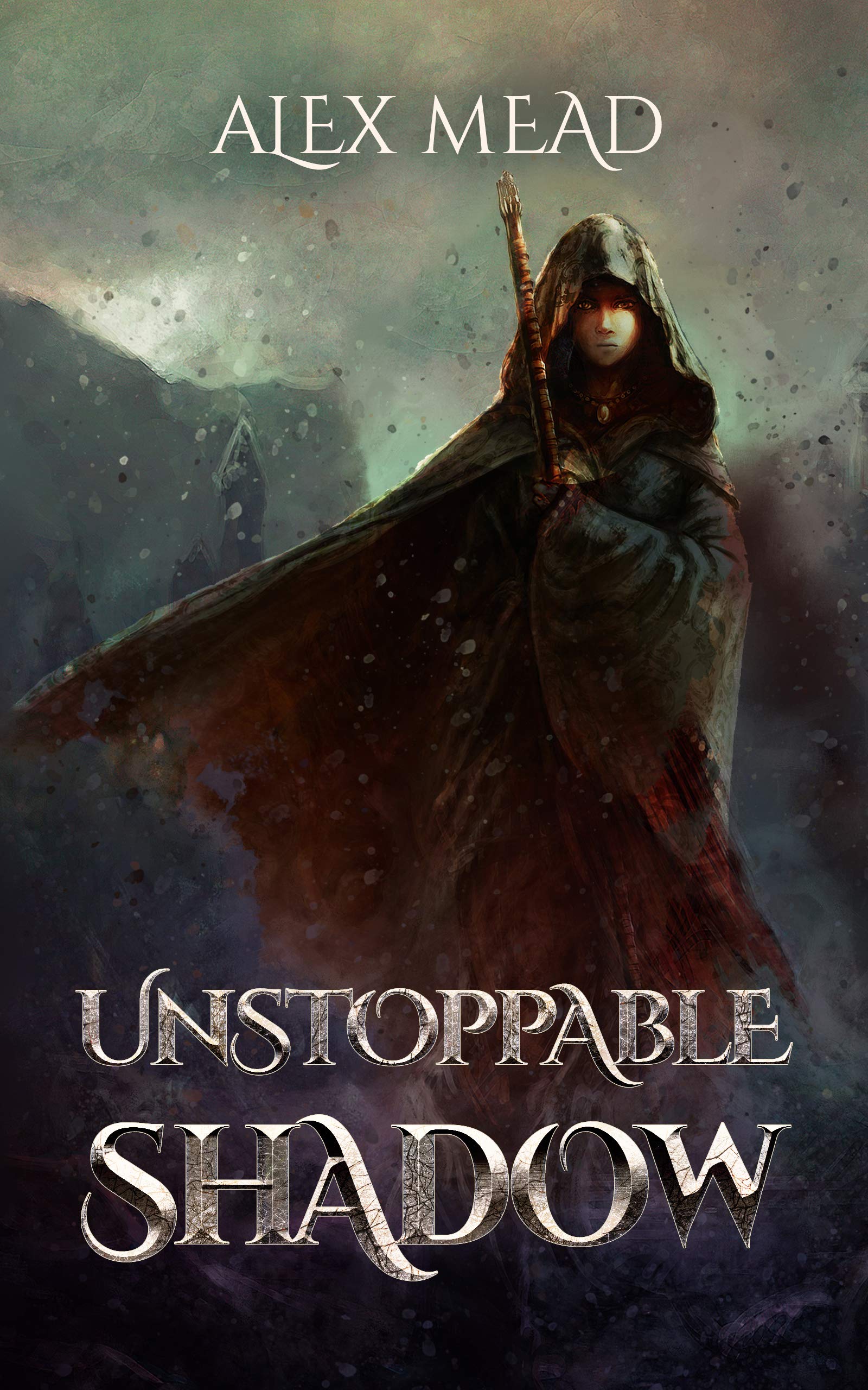 Unstoppable Shadow by Alex Mead | Goodreads