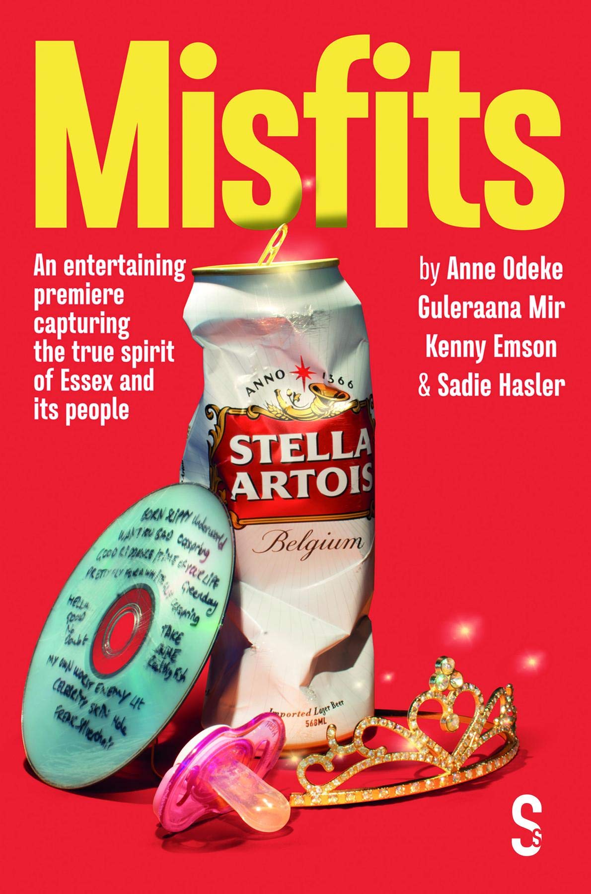 Misfits: Written by Anne Odeke, Guleraana Mir, Kenny Emson, Sadie ...