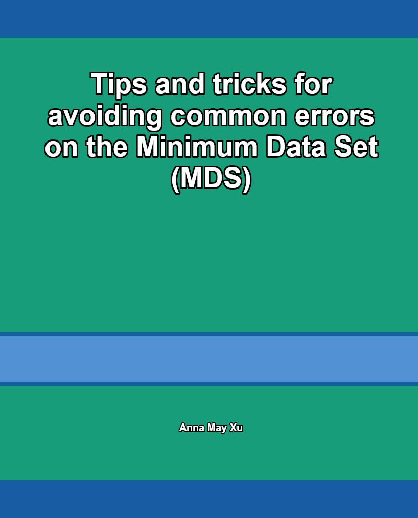 Tips And Tricks For Avoiding Common Errors On The Minimum Data Set MDS tips-and-tricks-for-avoiding-common-errors-on-the-minimum-data-set-mds