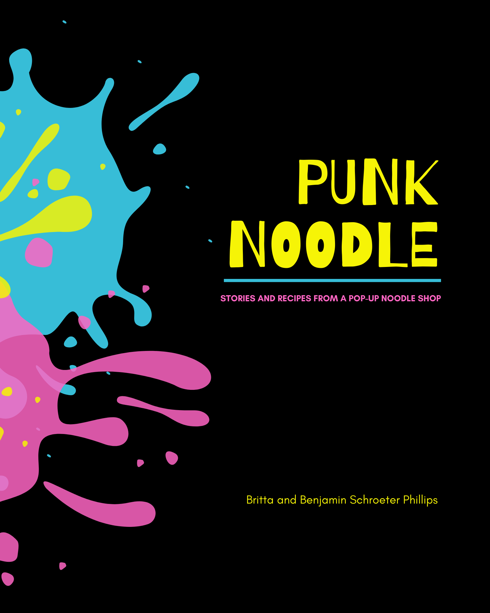 Punk Noodle Cookbook by Britta Schroeter Phillips | Goodreads