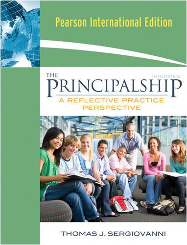 The Principalship: A Reflective Practice Perspective: International ...