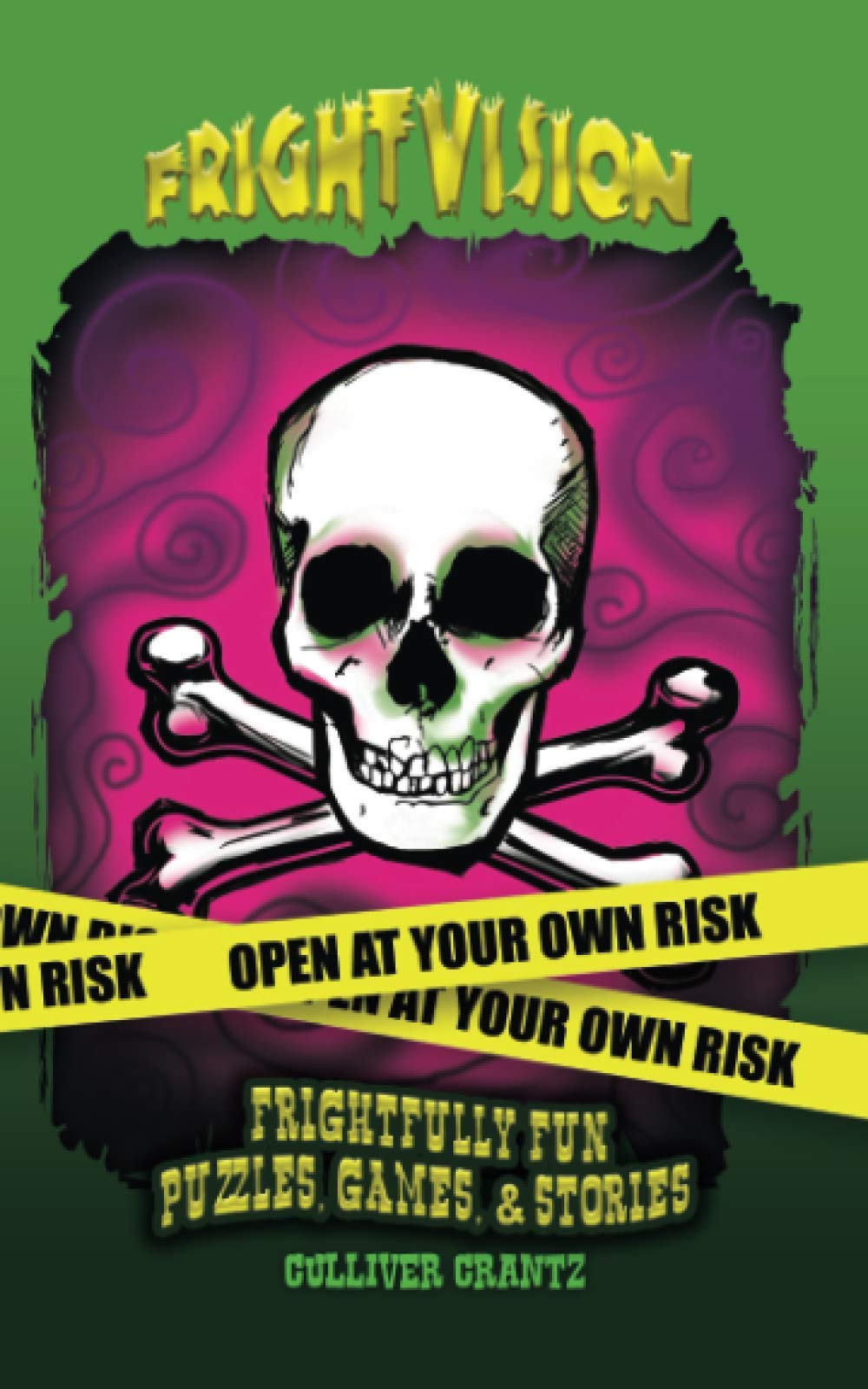 FrightVision: FrightFully Fun Puzzles, Games, & Stories by Culliver ...