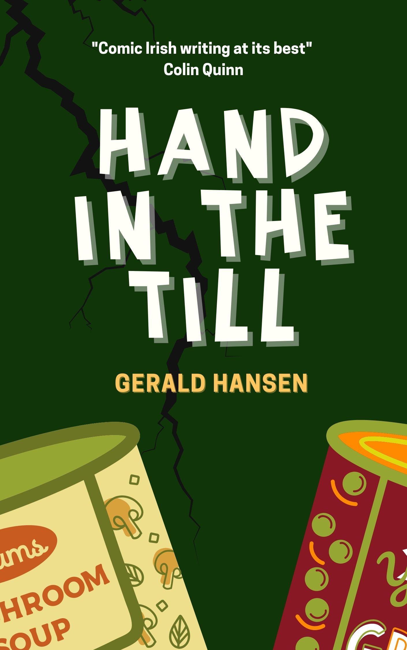 Hand In The Till by Gerald Hansen | Goodreads