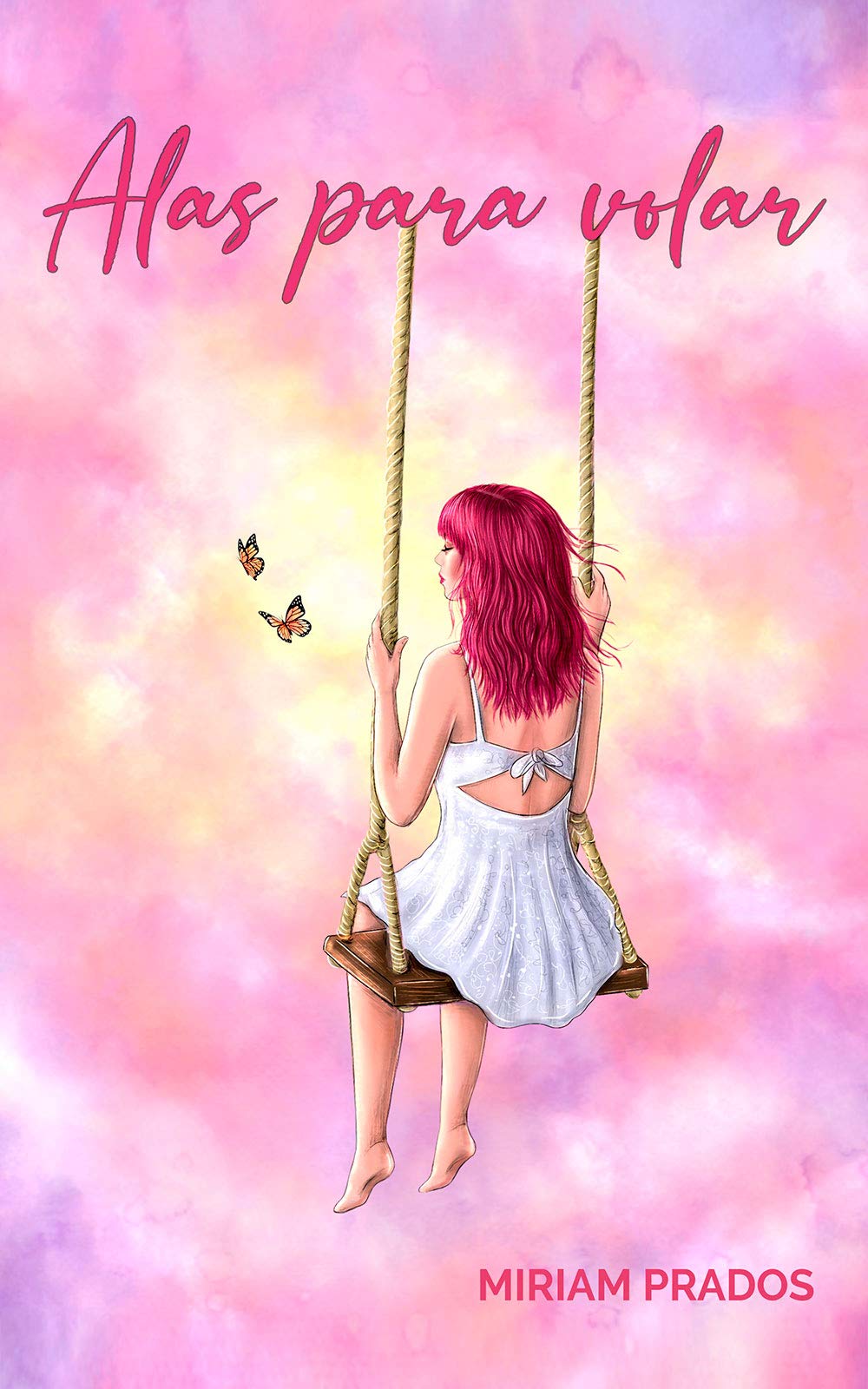 Alas para volar: Novela romántica (Spanish Edition) by Miriam Prados ...