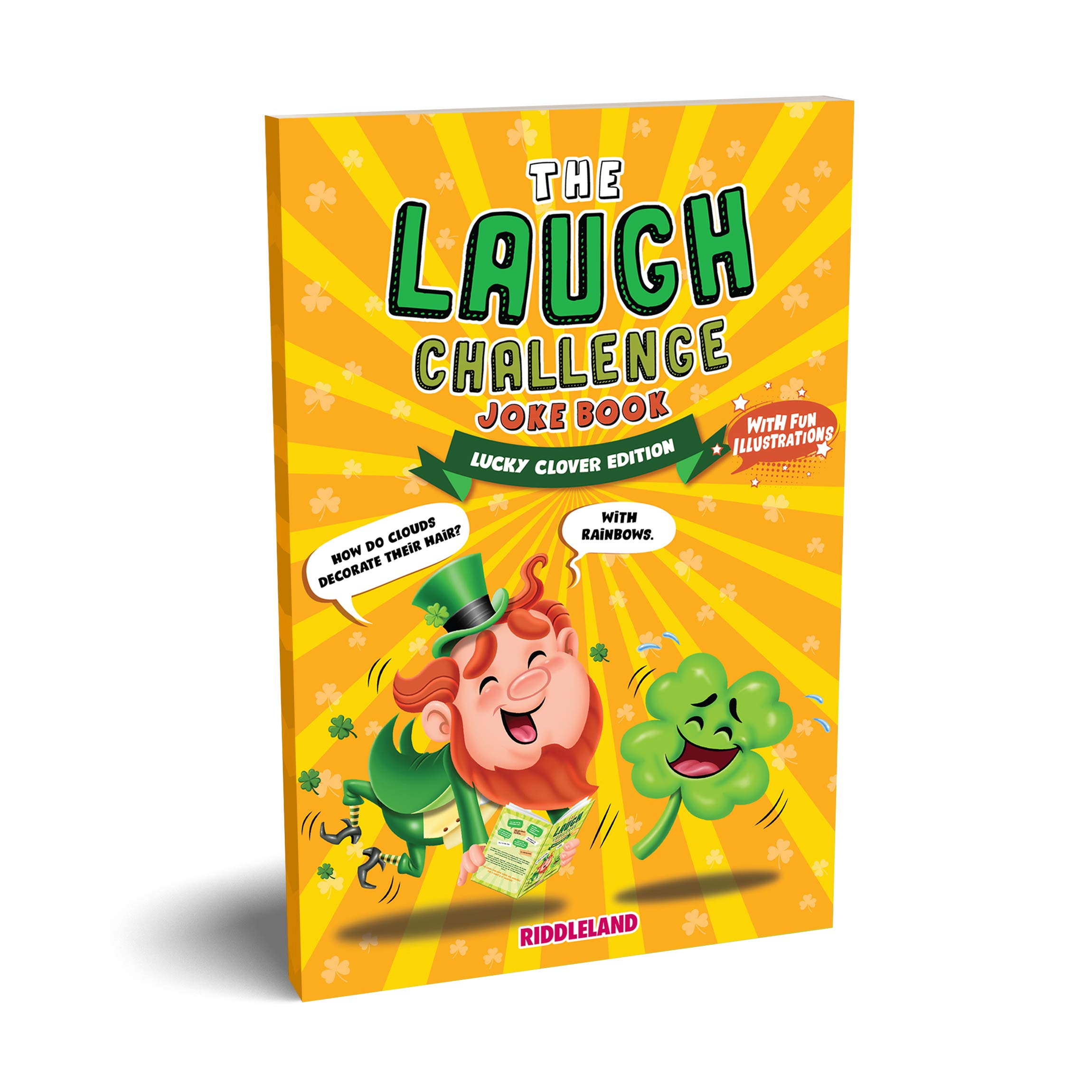 The Laugh Challenge Joke Book - Lucky Clover Edition: A Fun and ...