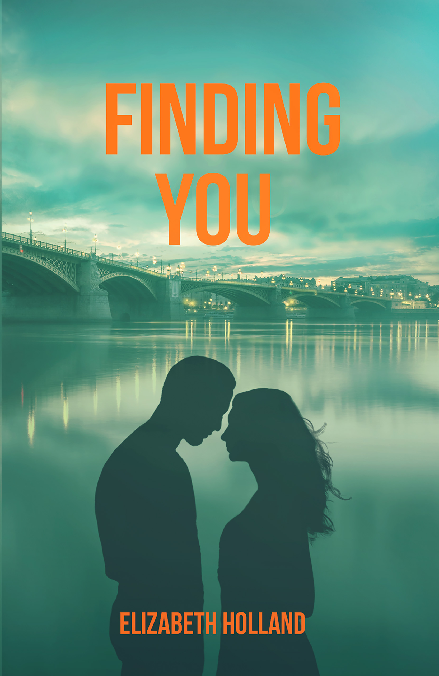 Finding You by Elizabeth Holland | Goodreads