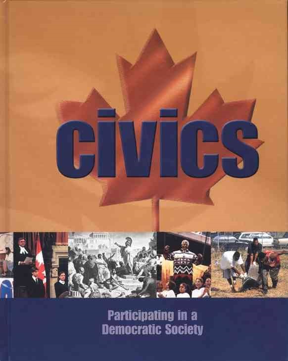 CIVICS : Participating in a Democratic Society by Alan Skeoch | Goodreads
