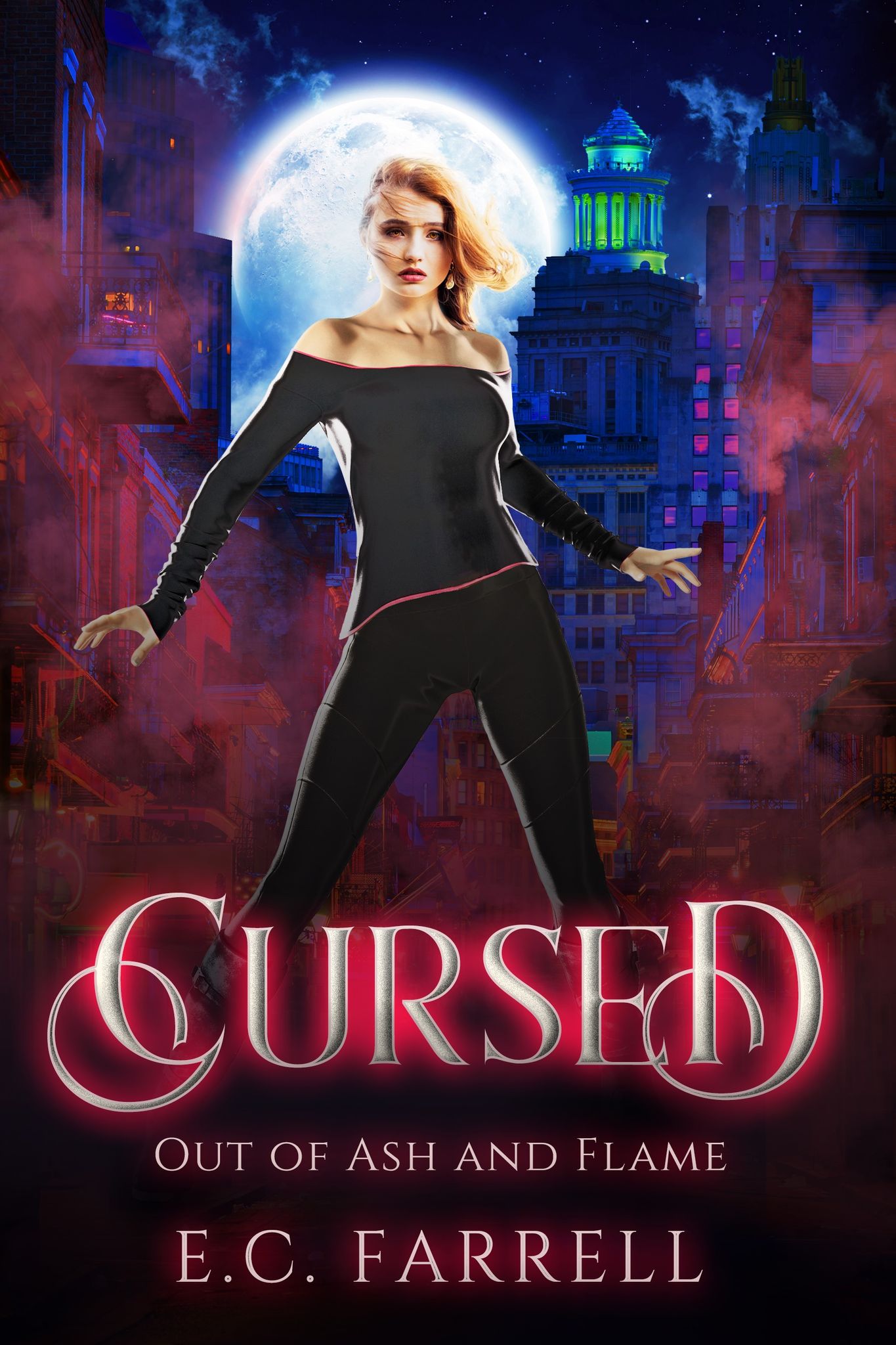 Cursed: Out of Ash and Flame by E.C. Farrell | Goodreads