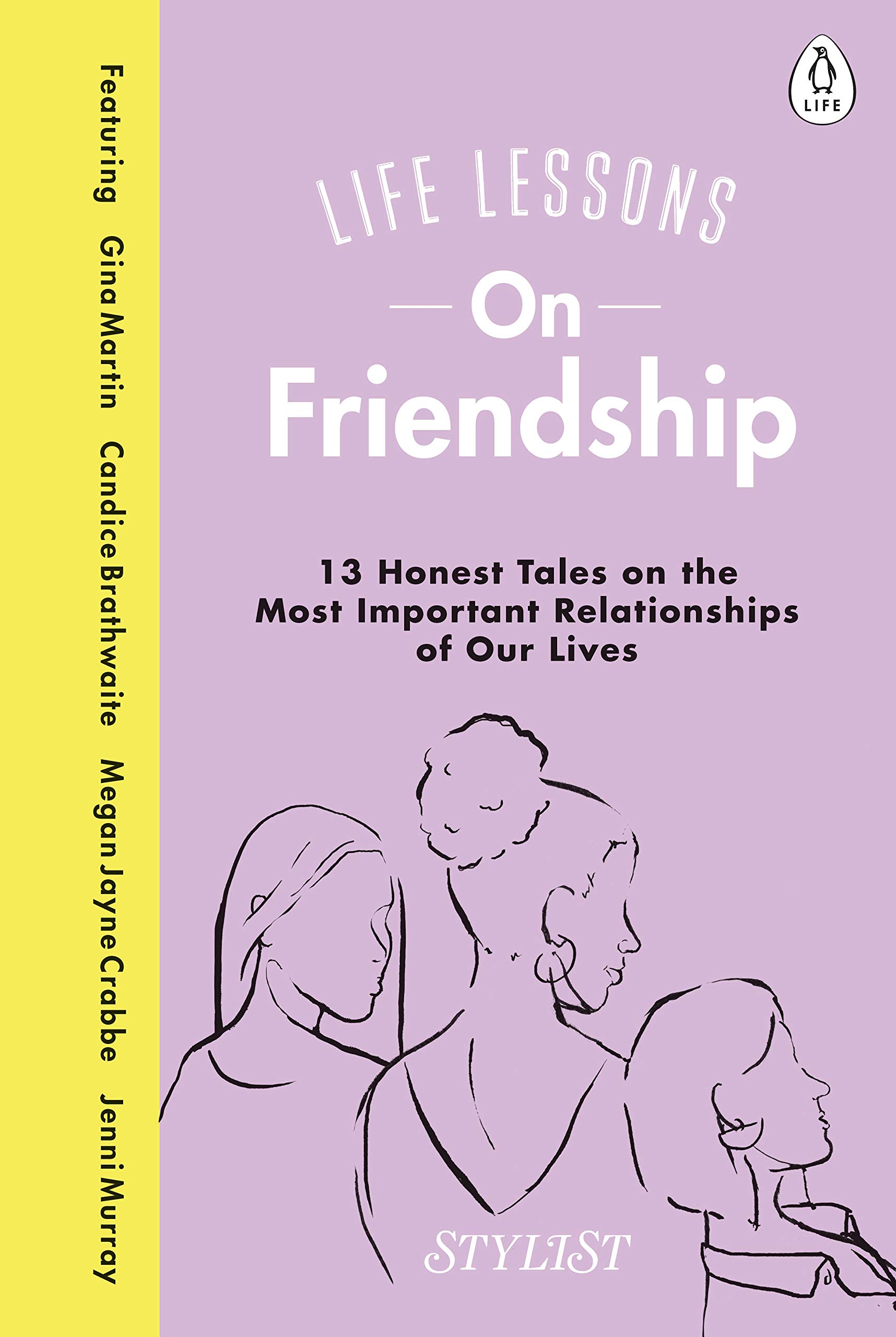 Life Lessons On Friendship: A collection of funny and inspiring essays ...