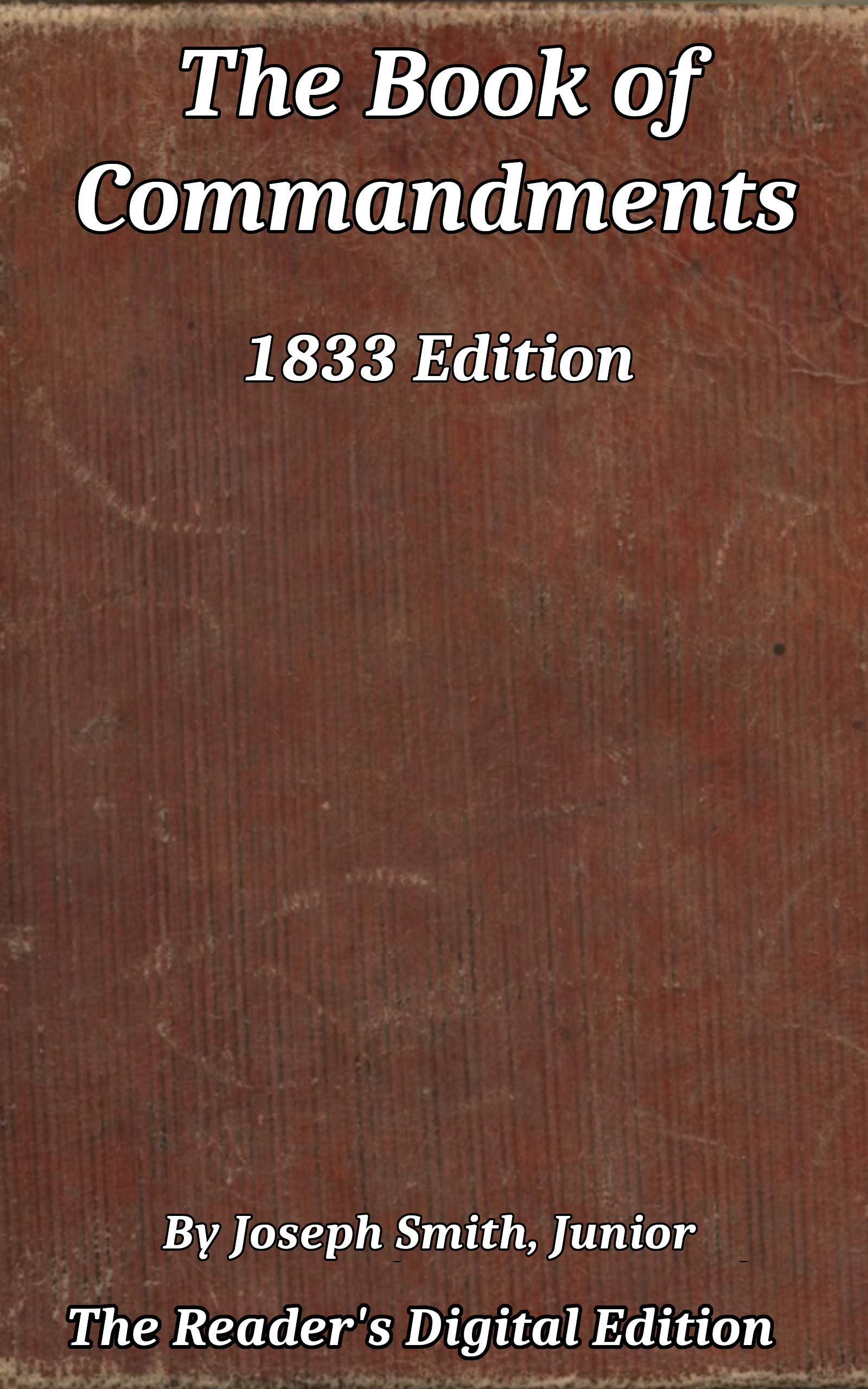 The Book of Commandments: 1833 Edition by Joseph Smith Jr. | Goodreads